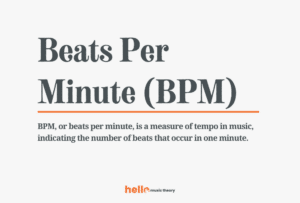 What Does BPM Mean In Music?